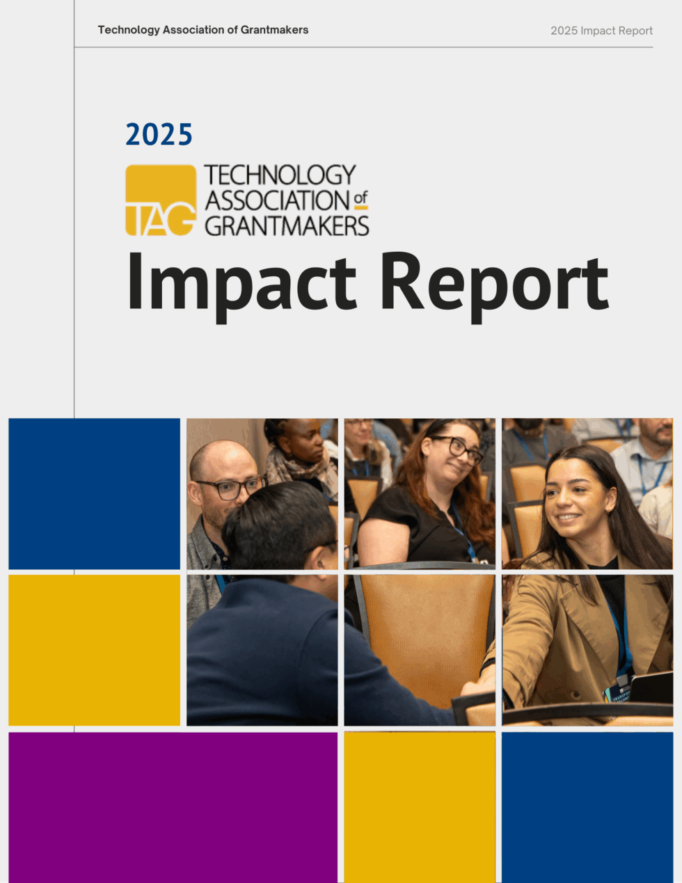 2025 Impact Report - Technology Association of Grantmakers (TAG)